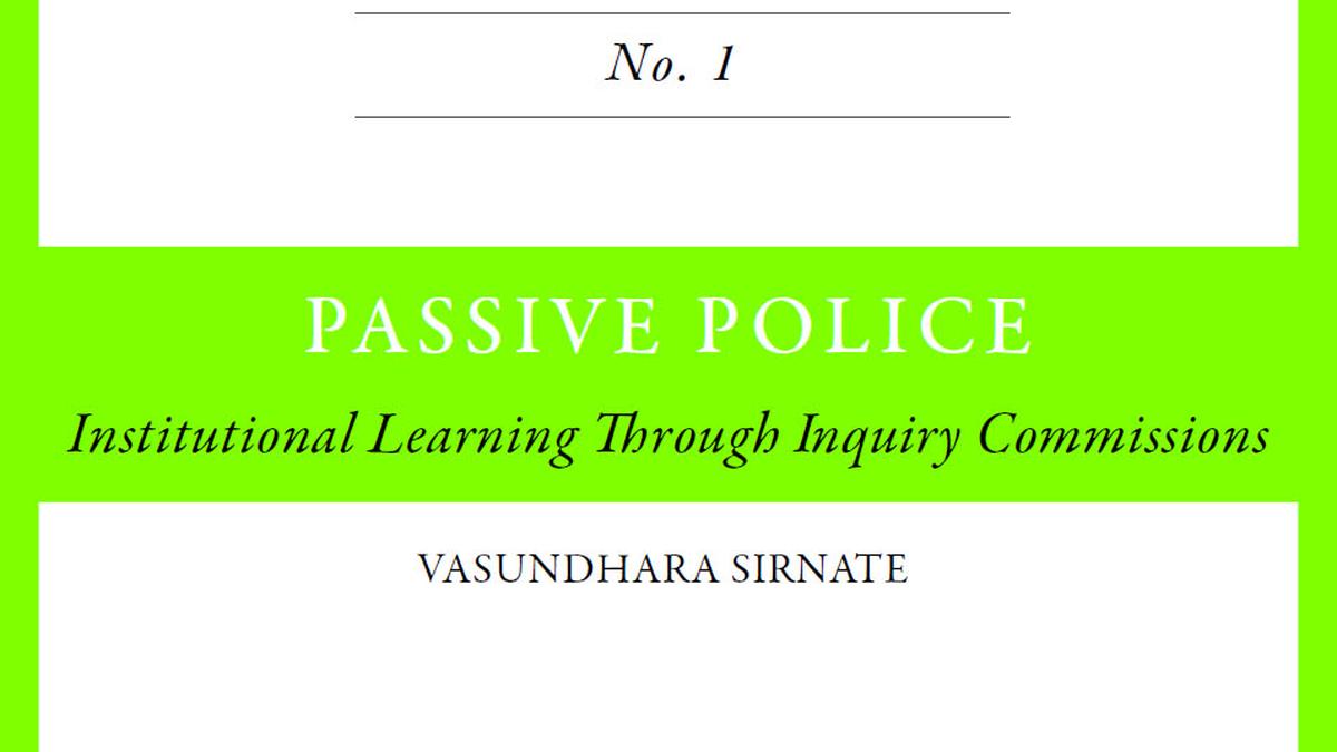 Passive Police: Institutional Learning Through Inquiry Commissions ...