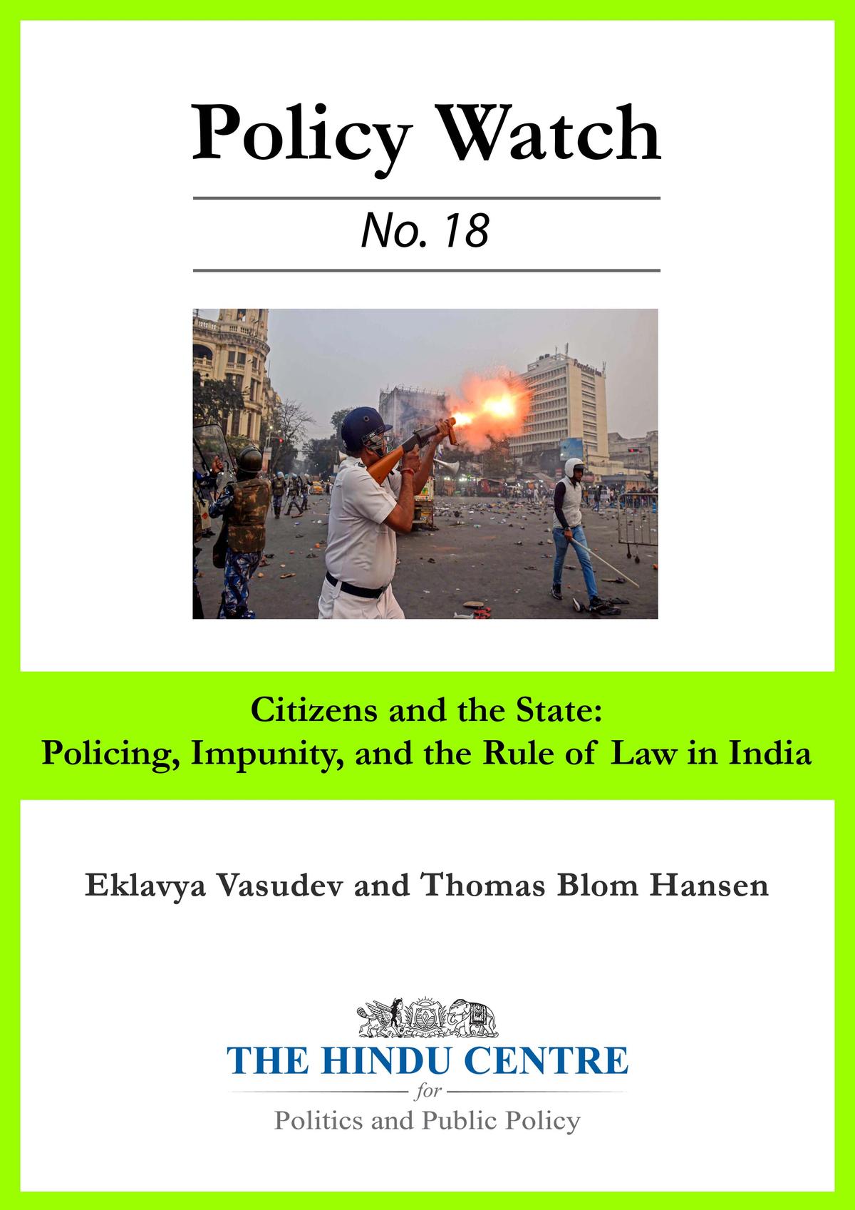 Citizens and the State: Policing, Impunity, and the Rule of Law in ...