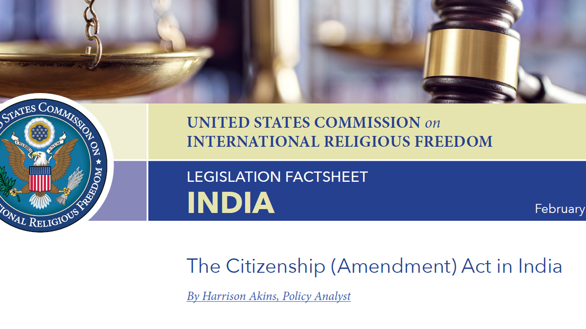 USCIRF Releases New Factsheet on India’s Citizenship (Amendment) Act ...